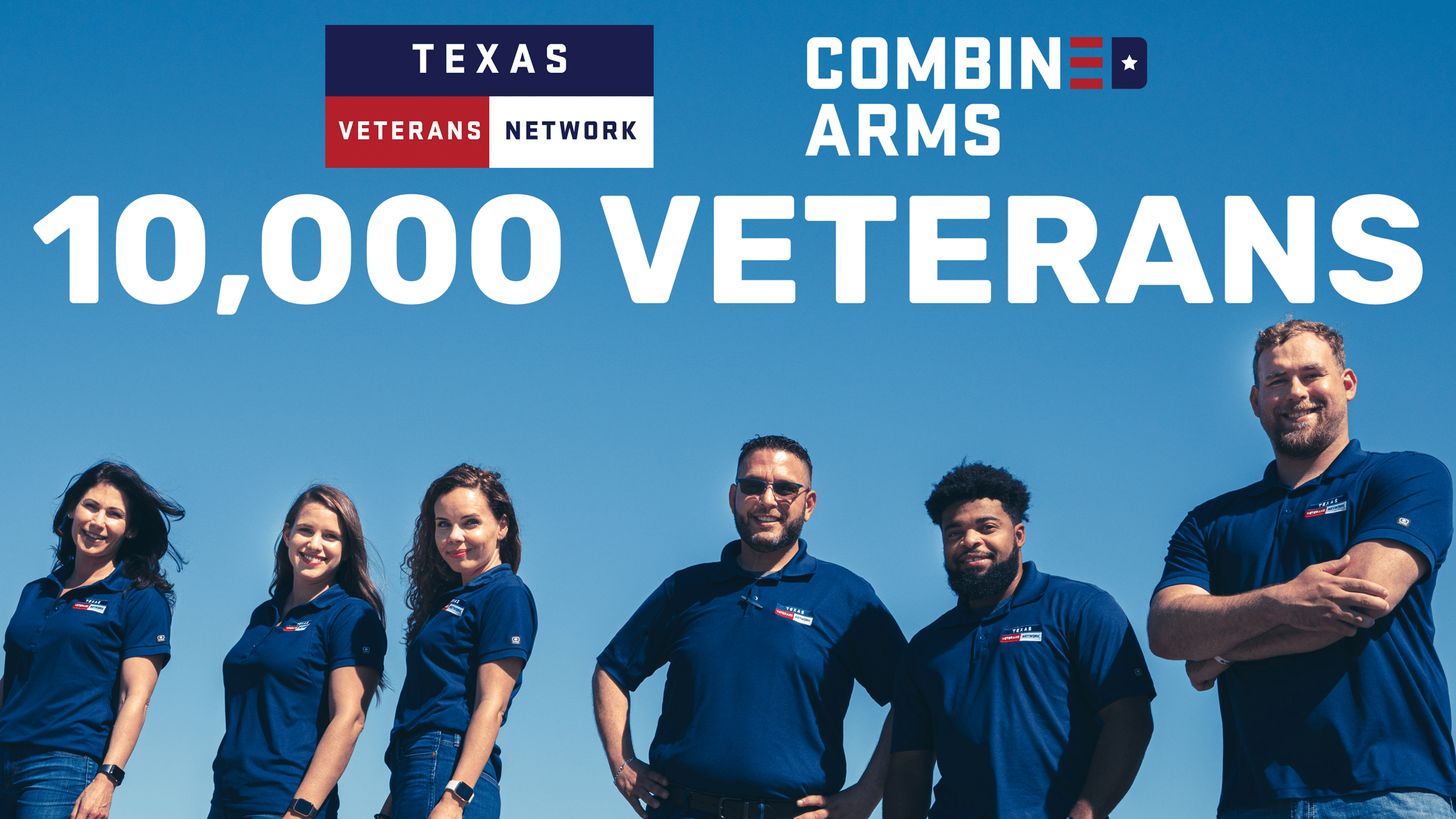 10,000 TEXAS VETERANS CONNECTED TO RESOURCES Celebrating the One Year ...